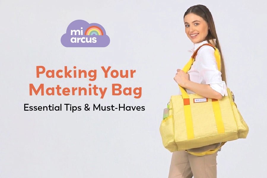 Must-Haves & What to Keep in Mind While Packing a Maternity Bag – Mi Arcus